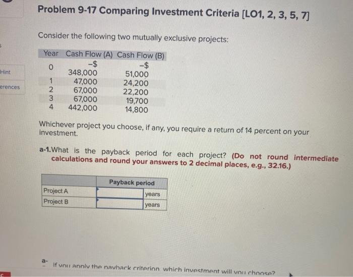 Solved Problem 9-17 Comparing Investment Criteria [LO1, 2, | Chegg.com