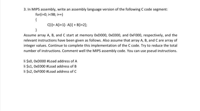 Solved 3. In MIPS assembly, write an assembly language | Chegg.com