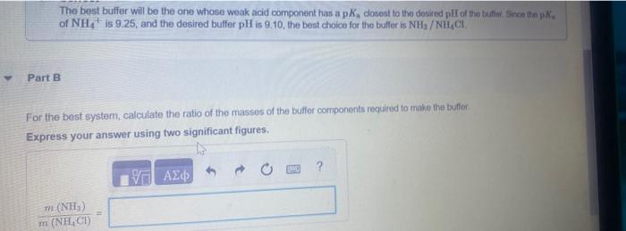 Solved The best buffer will be the one whose weak aicid | Chegg.com