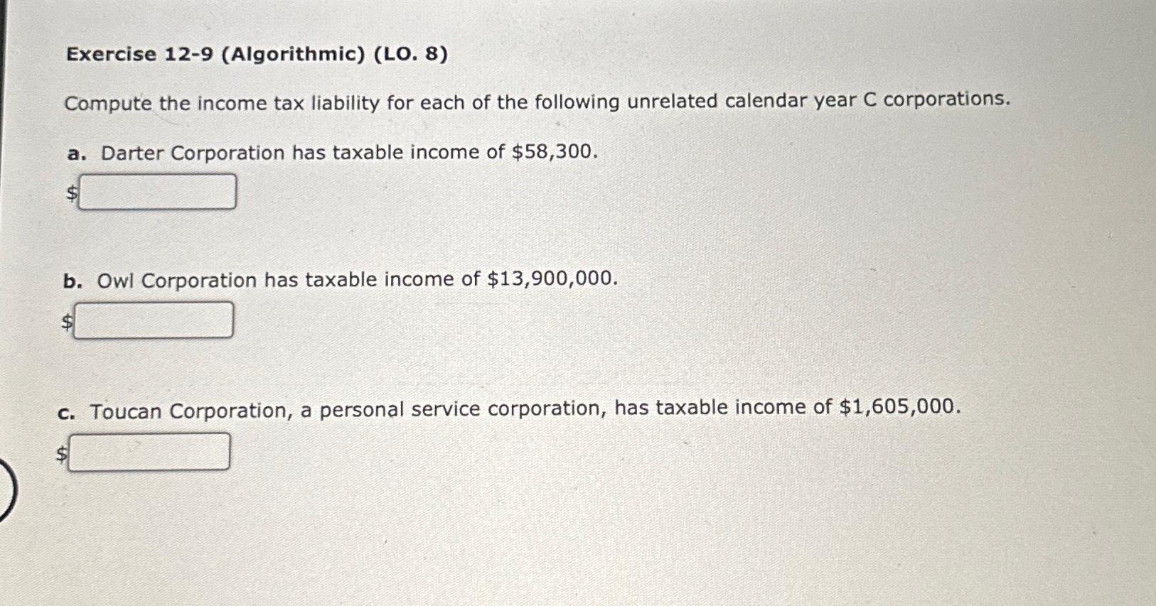 Solved Exercise 12-9 (Algorithmic) (LO. 8)Compute the income | Chegg.com