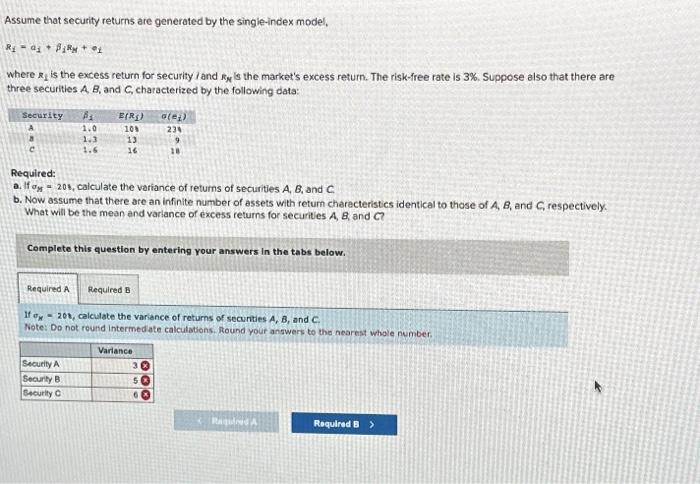 Solved Assume that security returns are generated by the | Chegg.com
