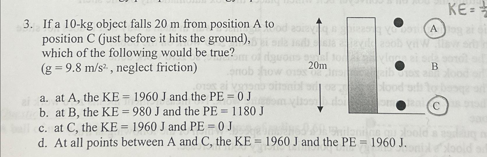 Solved If a 10-kg ﻿object falls 20m ﻿from position A ﻿to | Chegg.com