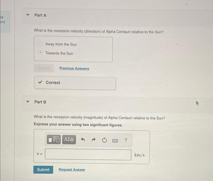 Solved What is the recession velocity (direction) of Alpha | Chegg.com