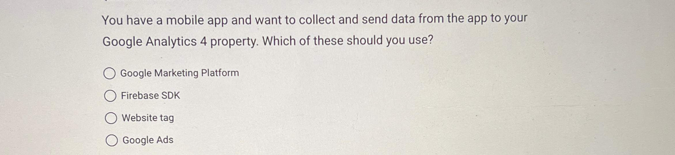 Solved You have a mobile app and want to collect and send | Chegg.com