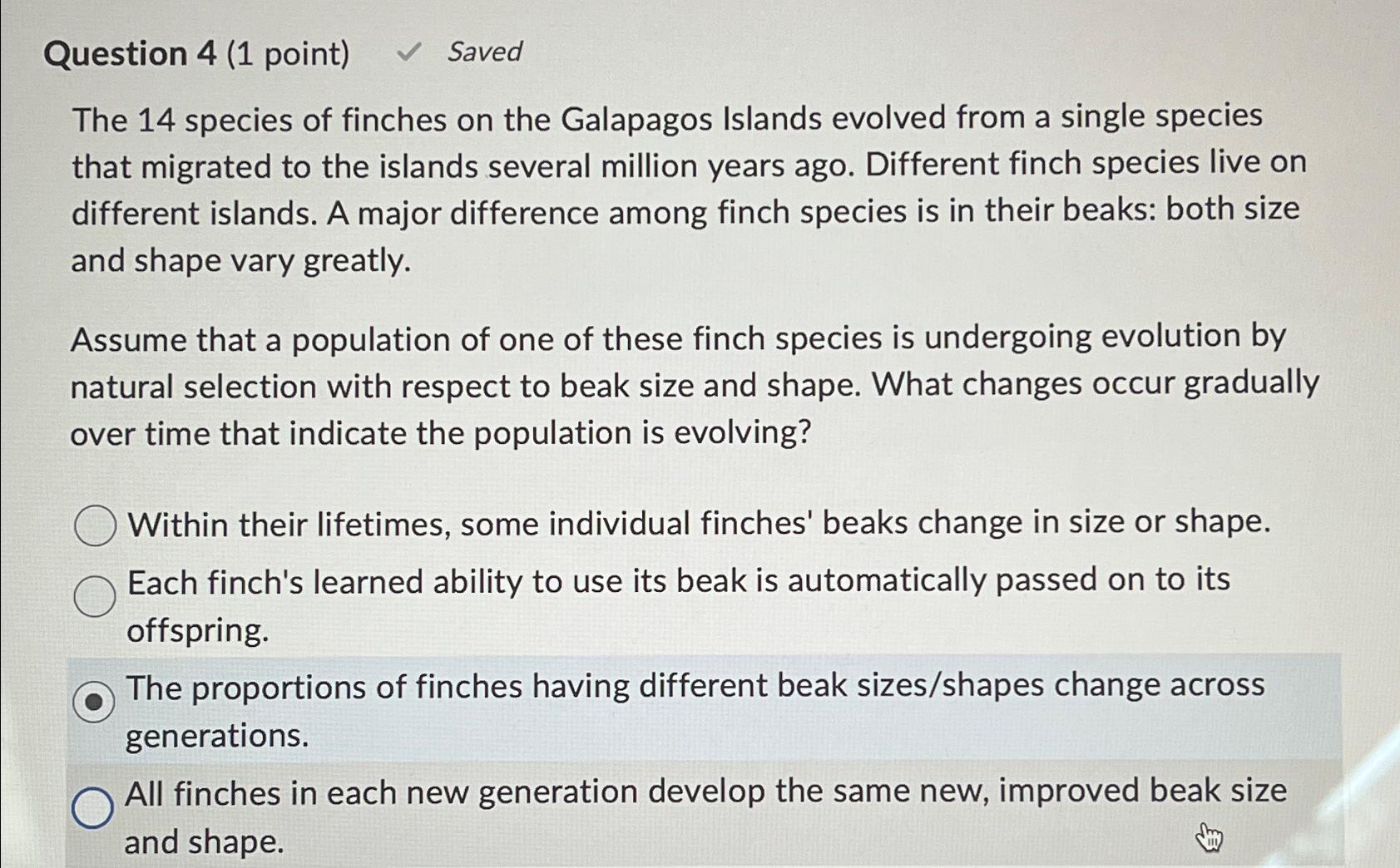 Solved Question 4 (1 ﻿point)SavedThe 14 ﻿species of finches | Chegg.com