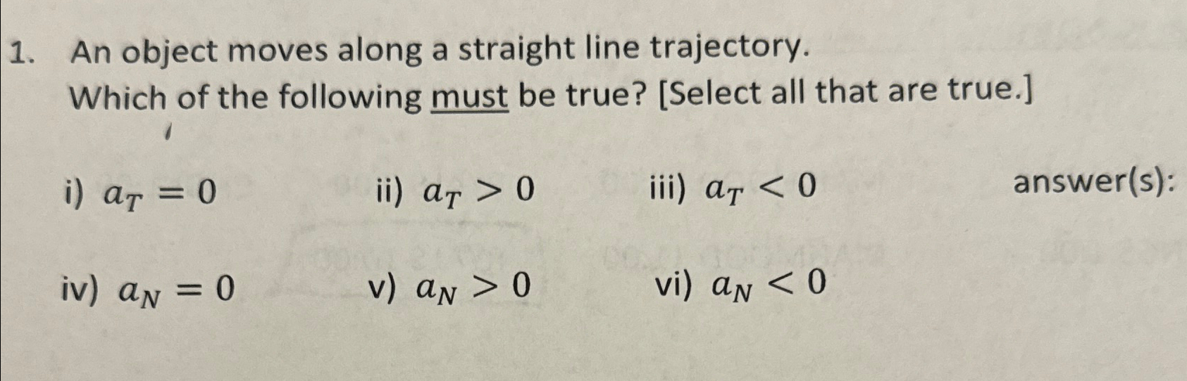 Solved An object moves along a straight line trajectory. | Chegg.com