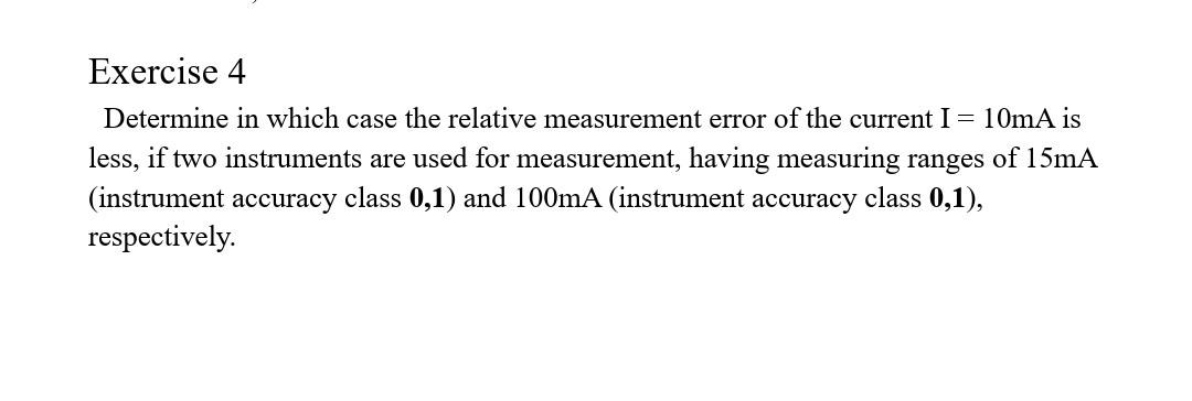 Solved Exercise 4 Determine In Which Case The Relative