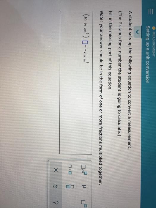 Solved MEASUREMENT Setting up a unit conversion A student | Chegg.com
