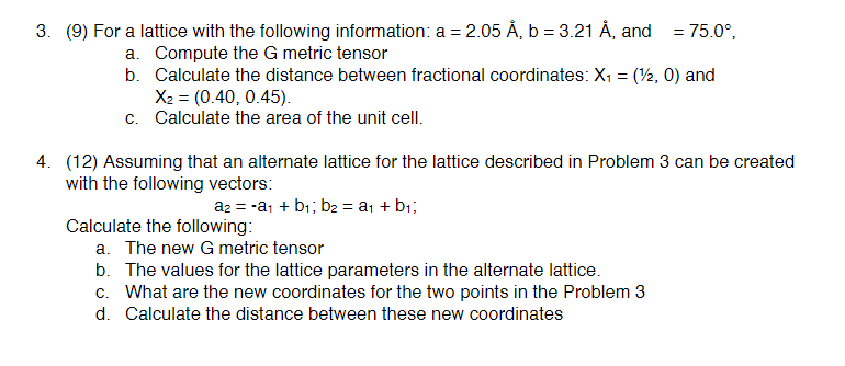 Solved (9) ﻿For a lattice with the following information: | Chegg.com