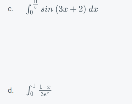 Solved 2.1 ﻿Calculate the integrals of the following | Chegg.com