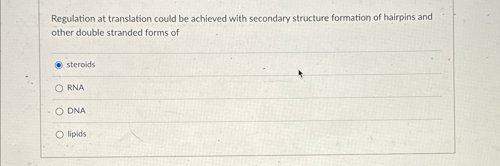 Solved Regulation at translation could be achieved with | Chegg.com