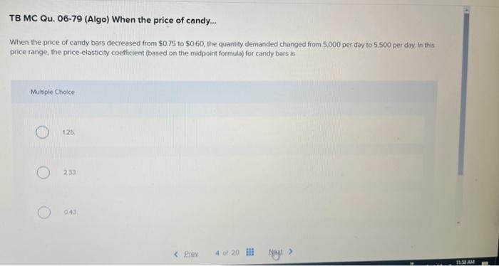 Solved TB MC Qu. 06-79 (Algo) When the price of candy... | Chegg.com