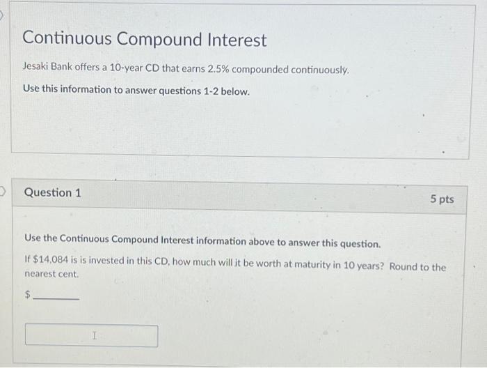 Solved Continuous Compound Interest Jesaki Bank offers a 10 | Chegg.com