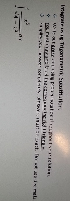 Solved Integrate using Trigonometric Substitution.Write out | Chegg.com