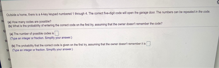 Solved C H Q Outside a home, there is a 4-key keypad | Chegg.com