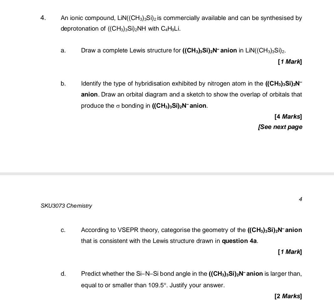 Solved 4. An ionic compound, LiN((CH3)3Si)2 is commercially | Chegg.com