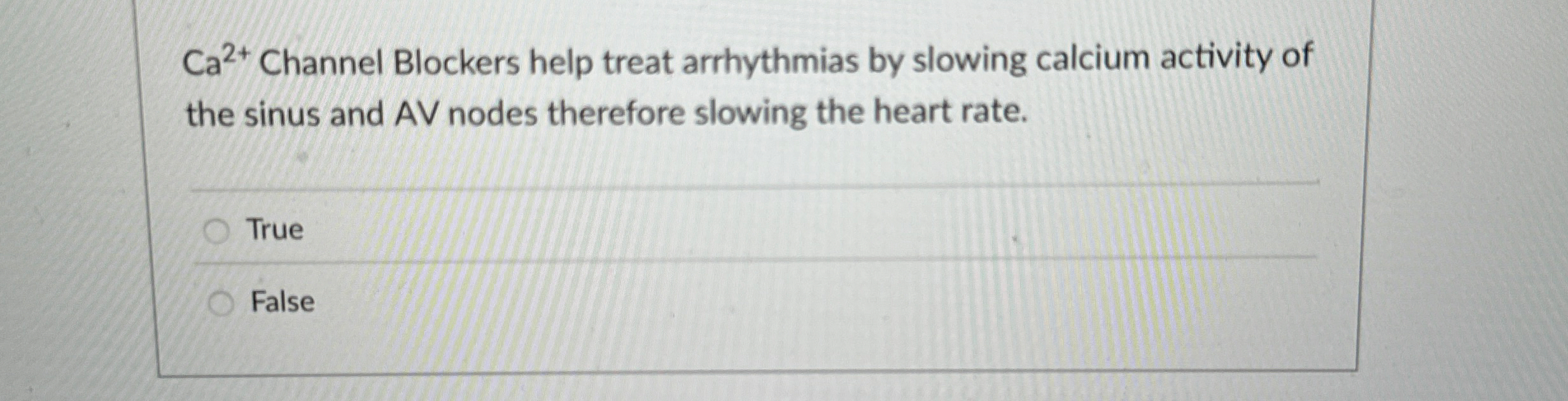 Solved Ca2+ ﻿Channel Blockers help treat arrhythmias by | Chegg.com