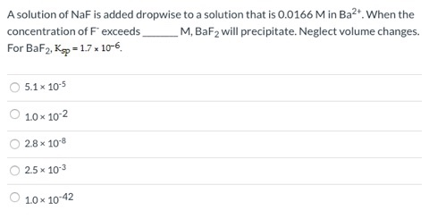 Solved A solution of NaF is added dropwise to a solution | Chegg.com