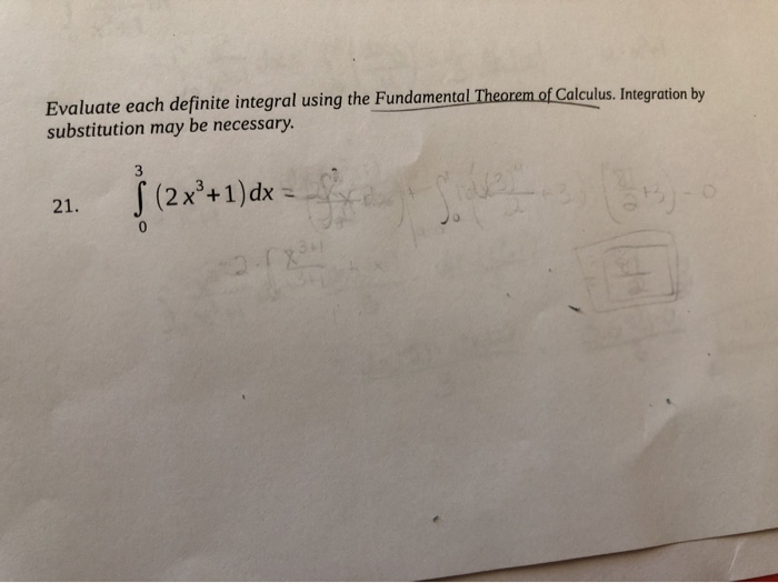 Solved Evaluate each definite integral using the Fundamental | Chegg.com