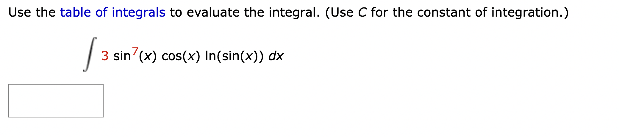 Solved Use the table of integrals to evaluate the integral. | Chegg.com