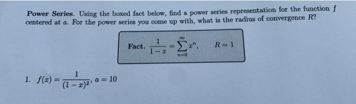 Solved Power Series. Using the boxed fact below, find a | Chegg.com