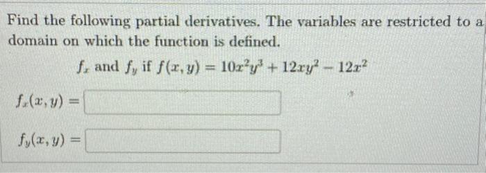 Solved Find the following partial derivatives. The variables | Chegg.com