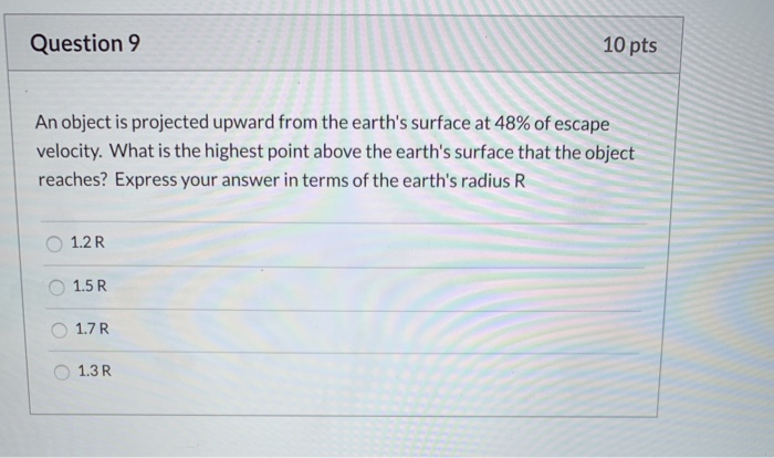 Solved Question 9 10 pts An object is projected upward from | Chegg.com