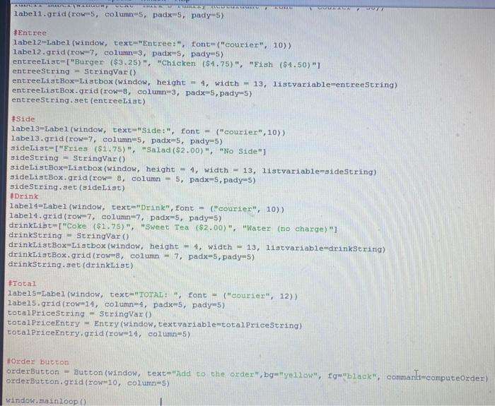 Solved using python 3.8, I need my window to be able to | Chegg.com