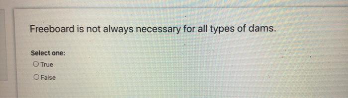 Solved Freeboard is not always necessary for all types of | Chegg.com
