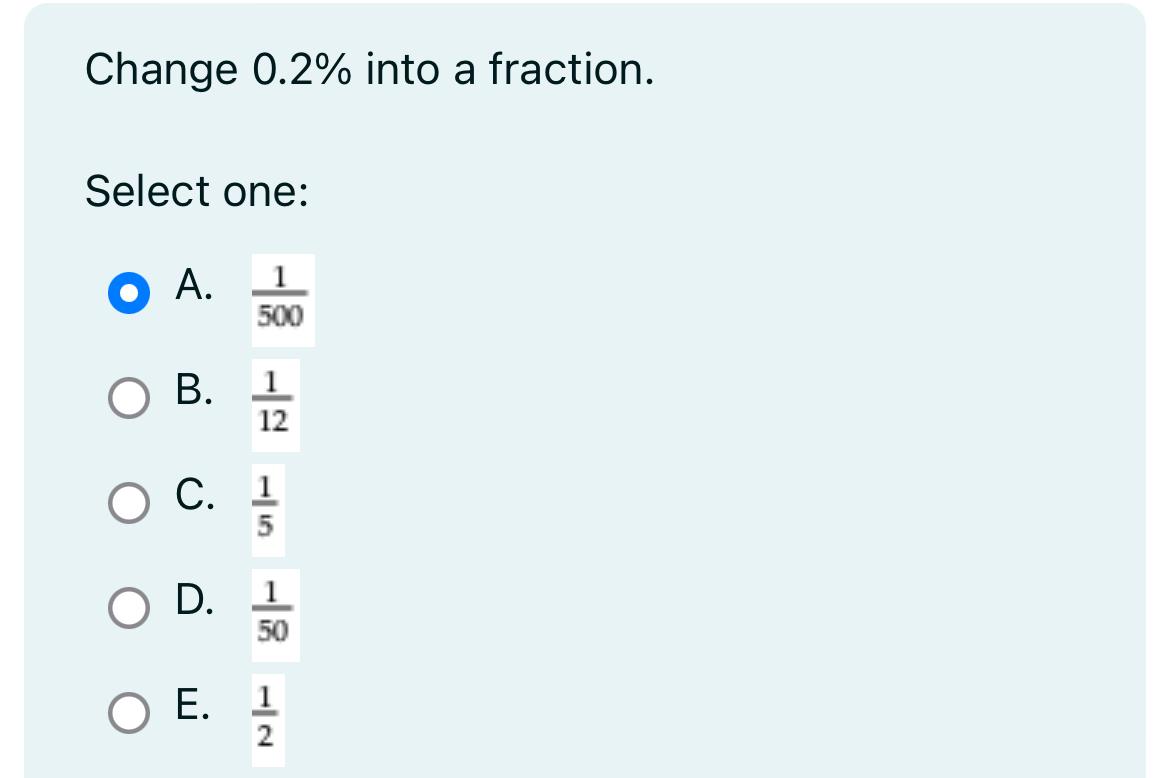 Solved Change 0.2% ﻿into a fraction.Select | Chegg.com