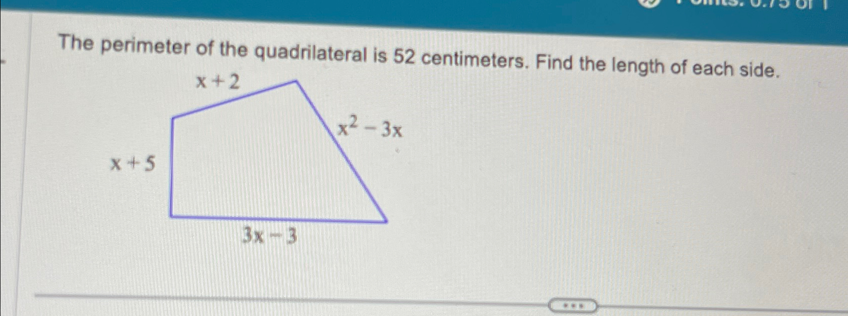 Solved The perimeter of the quadrilateral is 52 | Chegg.com
