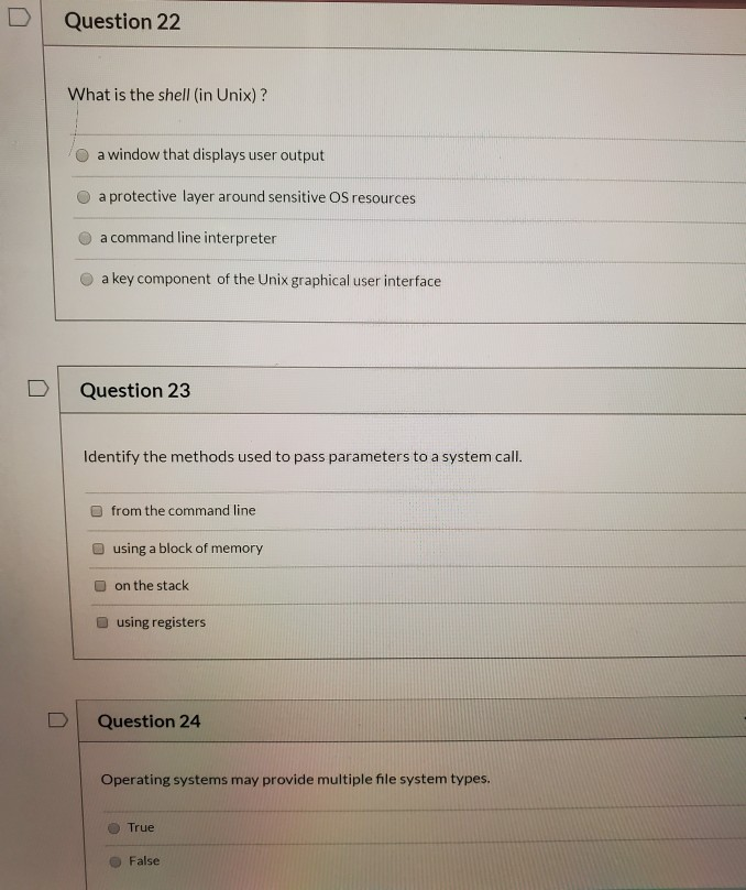 Solved Question 22 What is the shell (in Unix)? a window | Chegg.com