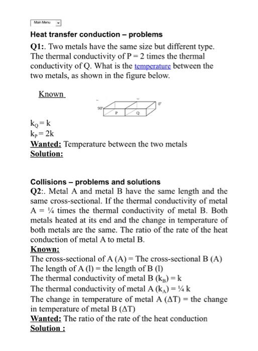 Solved Main Meru . Heat transfer conduction - problems Q1:. | Chegg.com