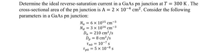 Solved Determine the ideal reverse-saturation current in a | Chegg.com