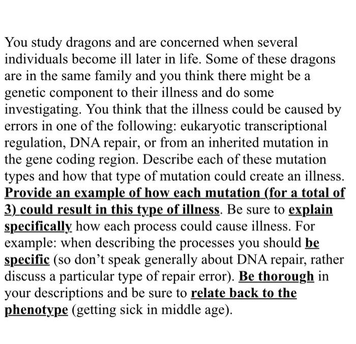 Solved You study dragons and are concerned when several | Chegg.com