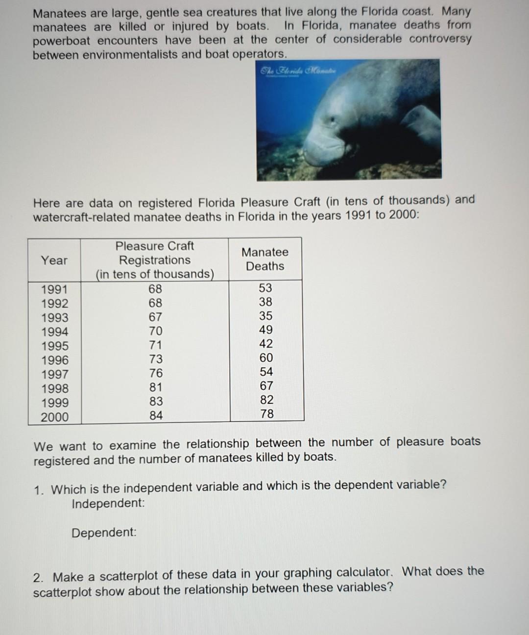 Solved Manatees are large, gentle sea creatures that live | Chegg.com
