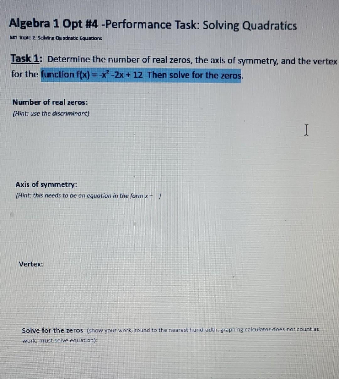 Solved Algebra 1 Opt #4 -Performance Task: Solving | Chegg.com