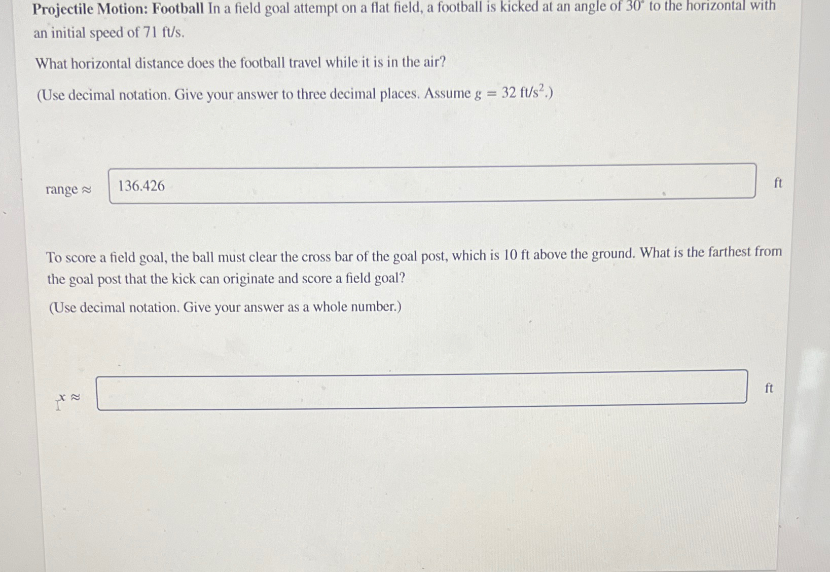 Solved Projectile Motion: Football In a field goal attempt | Chegg.com