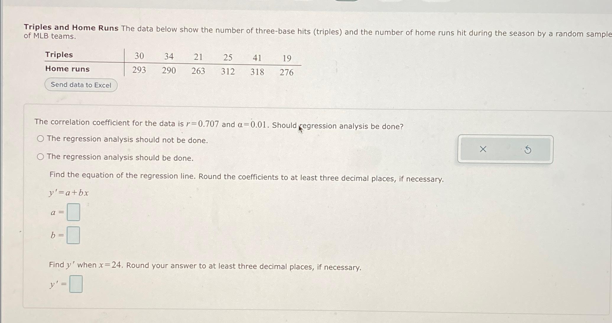 Solved Triples and Home Runs The data below show the number | Chegg.com