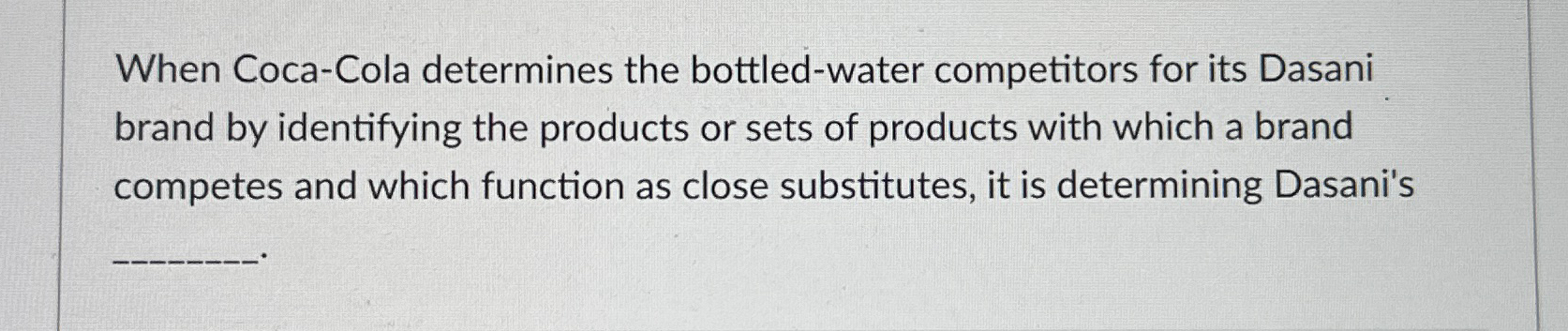 Solved When Coca-Cola determines the bottled-water | Chegg.com