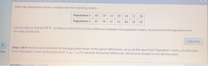Solved Given two dependent random samples with the following | Chegg.com