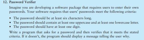 Solved (Gaddis) Programming Challenges 12. Password Verifier | Chegg.com