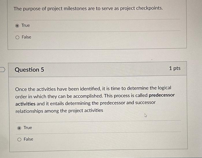 Solved The purpose of project milestones are to serve as | Chegg.com