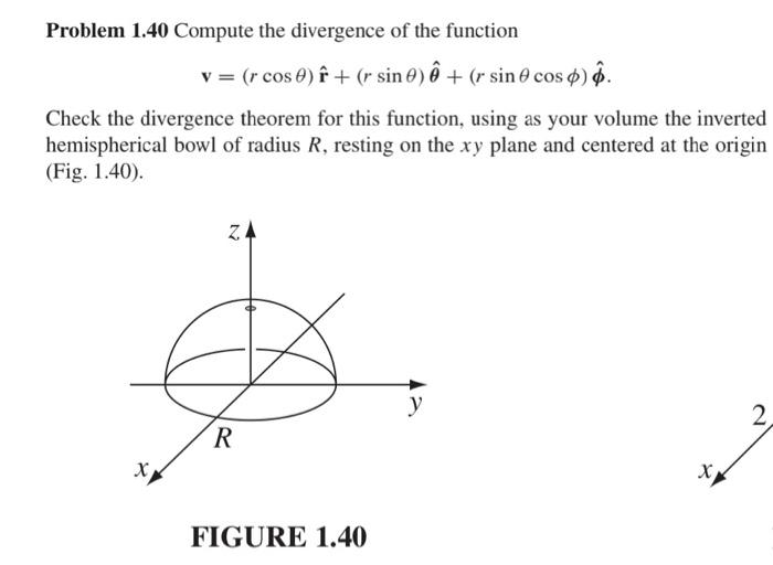 Solved Problem 1.40 Compute the divergence of the function | Chegg.com
