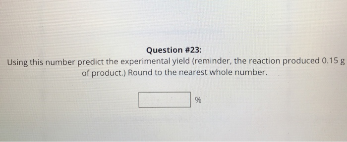Solved Question #23: Using this number predict the | Chegg.com