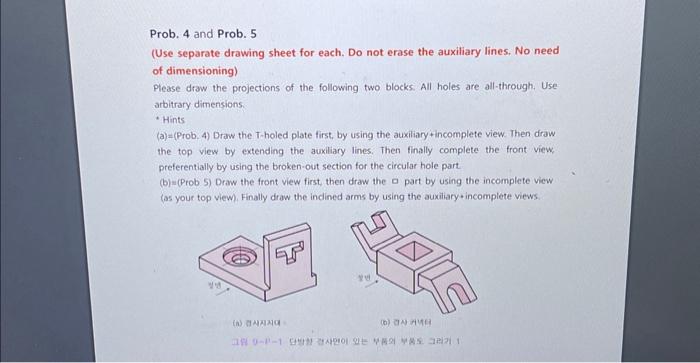 Solved Prob. 4 and Prob. 5 (Use separate drawing sheet for | Chegg.com