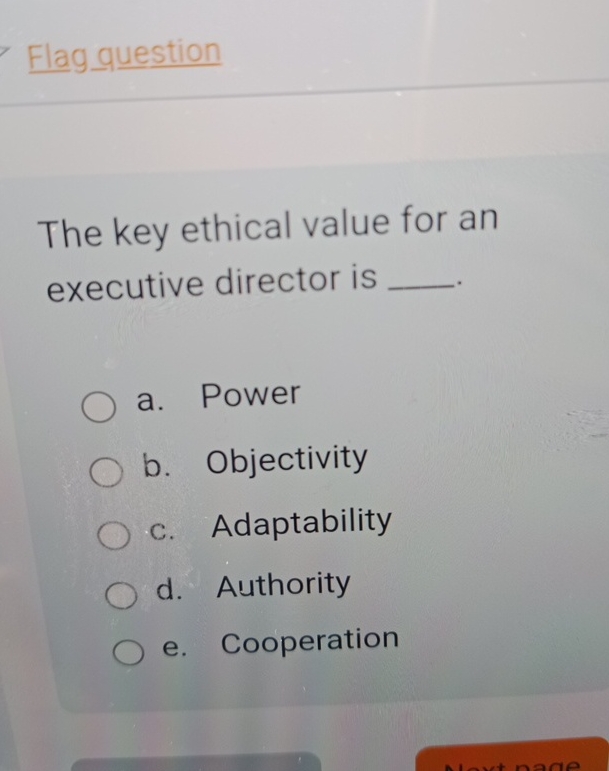 Solved Flag questionThe key ethical value for an executive | Chegg.com