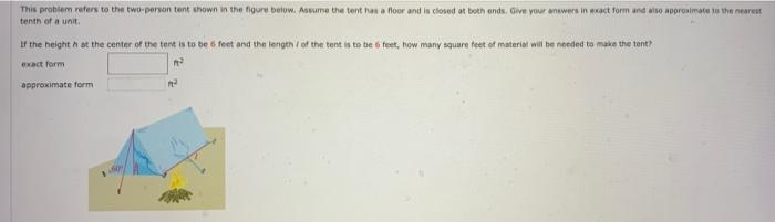 Solved This problem refers to the two-person tent shown in | Chegg.com
