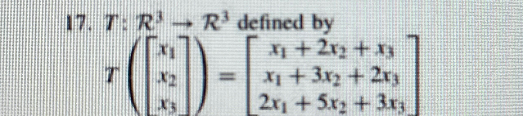 Solved T:R3→R3 ﻿defined | Chegg.com