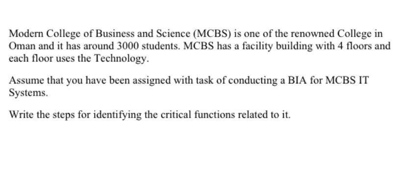 Solved Modern College of Business and Science (MCBS) is one | Chegg.com